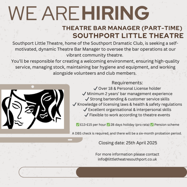 WANTED: Bar Manager - Little Theatre Southport